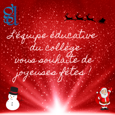 Joyeuses fêtes - [Collège Gilbert DRU ]